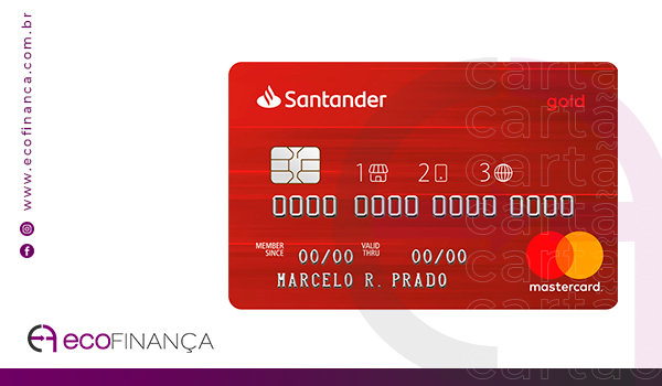 Cartão de crédito Santander Gold, sua melhor opção. - ECOFINANÇA