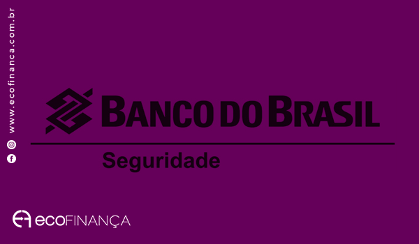 Banco do Brasil - BB, inicia o ano com rendimentos em alta - ECOFINANÇA