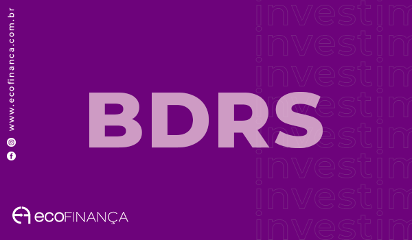 Índice BDRX: descubra o indicador de BDRs não patrocinados - ECOFINANÇA