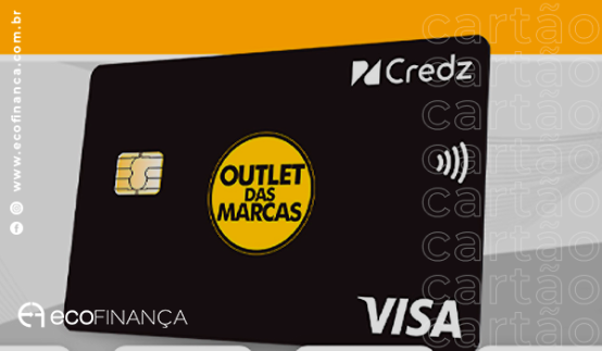 Cartão Outlet das Marcas Credz: estilo e tranquilidade financeira para ...